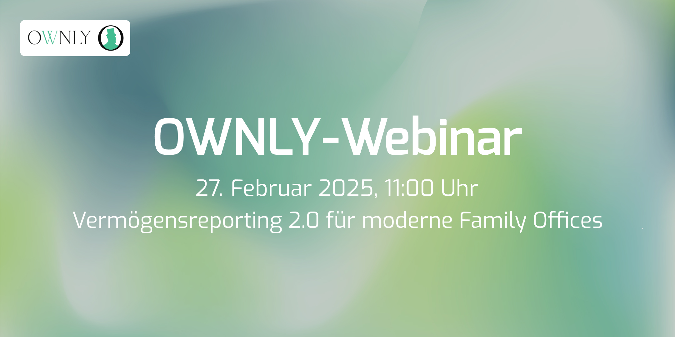 Vermögensreporting 2.0 für moderne Family Offices - OWNLY
